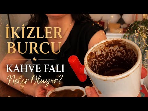 İKİZLER BURCU : Kimsenin Görmediği O Detay Kahve Falında Çıktı! 
