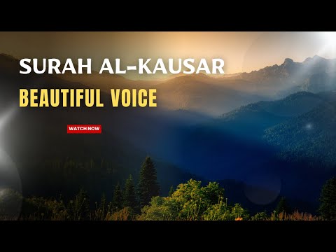 🕋 Surah Al-Kawthar | Al-Kausar | A Chapter of Abundance and Blessings 🕋