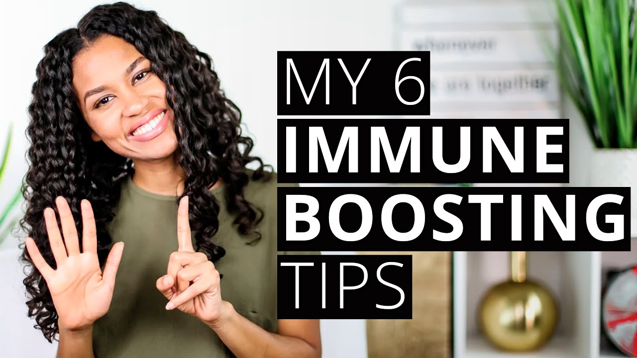 HOW TO BOOST YOUR IMMUNE SYSTEM | 6 Easy Immune Boosting Tips To Keep ...