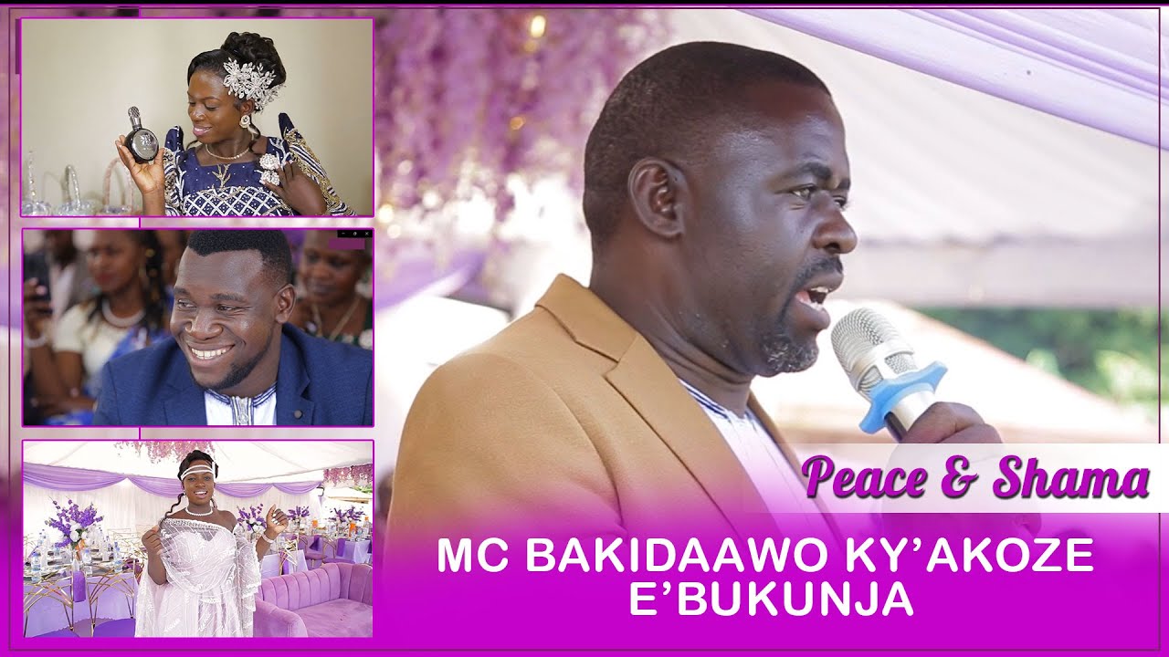 MC BAKIDAAWO KYEYAKOZE BUKUNJA | NYCE TV | PEACE INTRODUCE SHAMA - YouTube