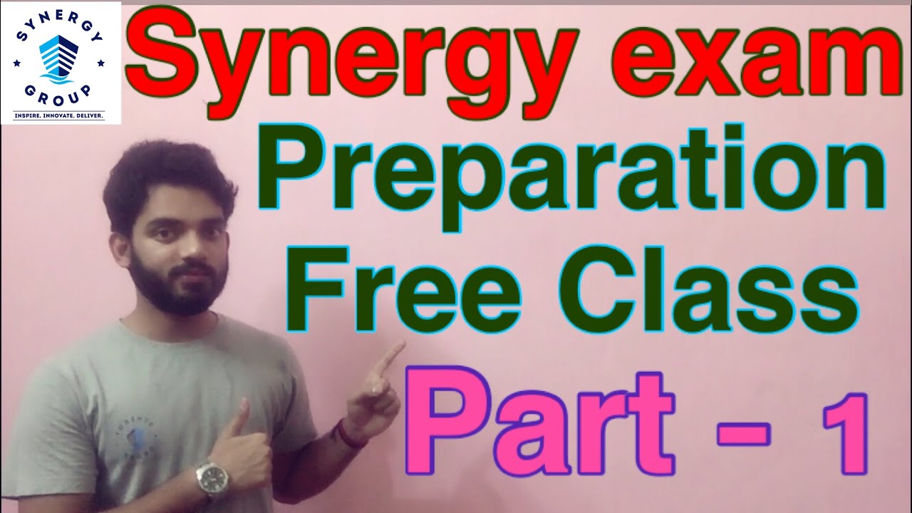 SYNERGY EXAM Preparation class // PART - 1 // Suman Chakraborty - YouTube
