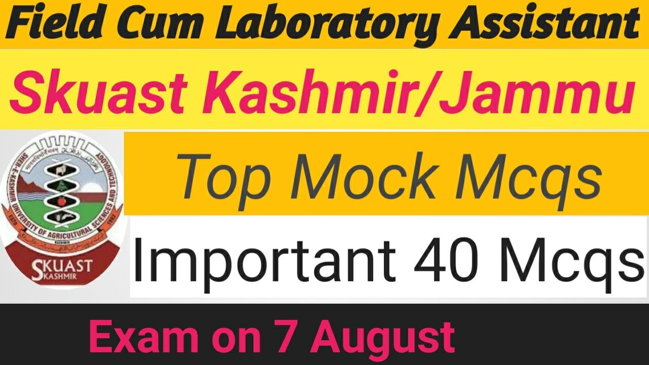 Field cum Laboratory Assistant/Skuast / Kashmir/ Jammu/ Mcqs - YouTube