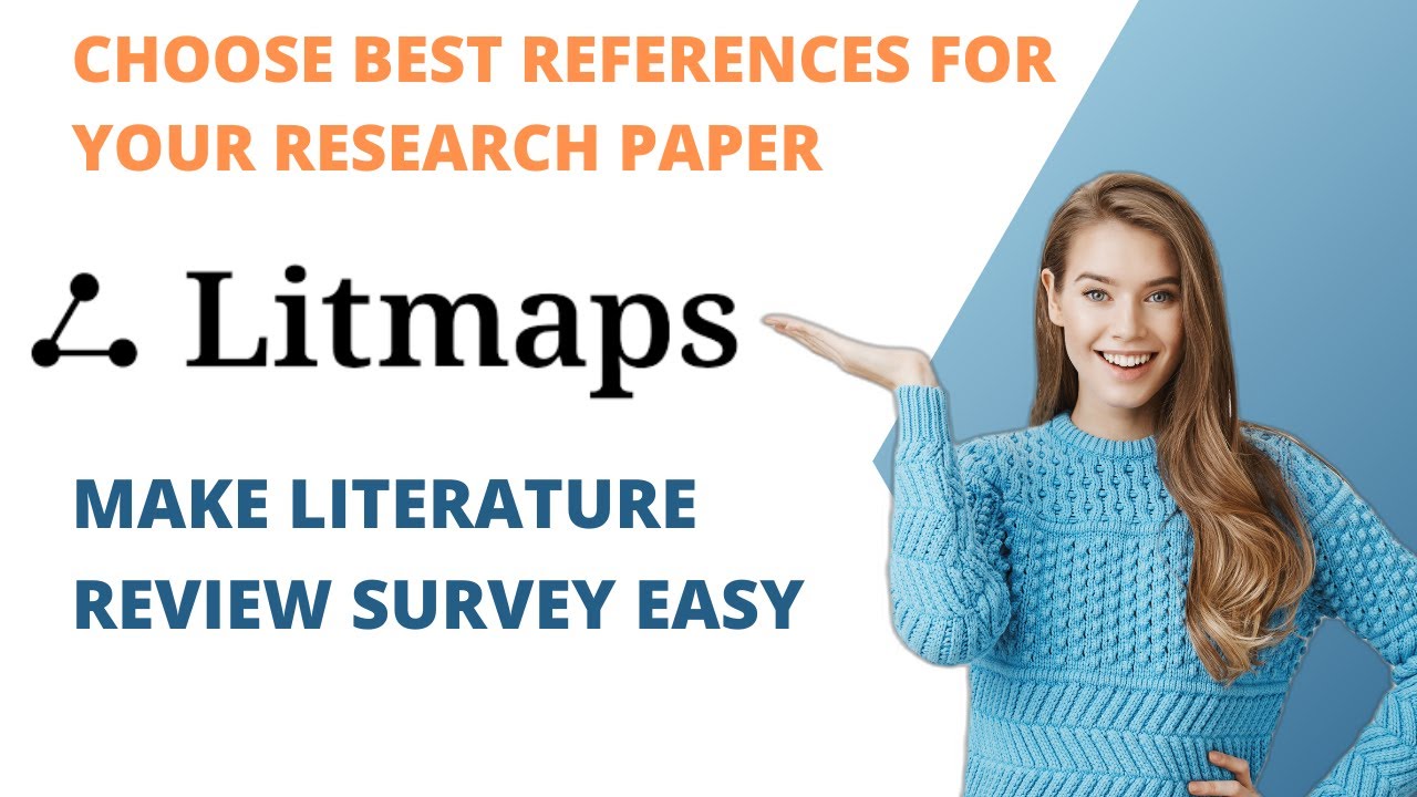 Choose Best References using Litmaps | Make literature survey Easy ...
