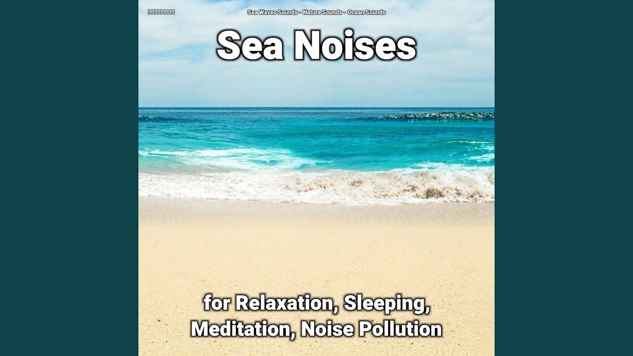 Sea Waves Sound Effect for a Romantic Atmosphere - YouTube
