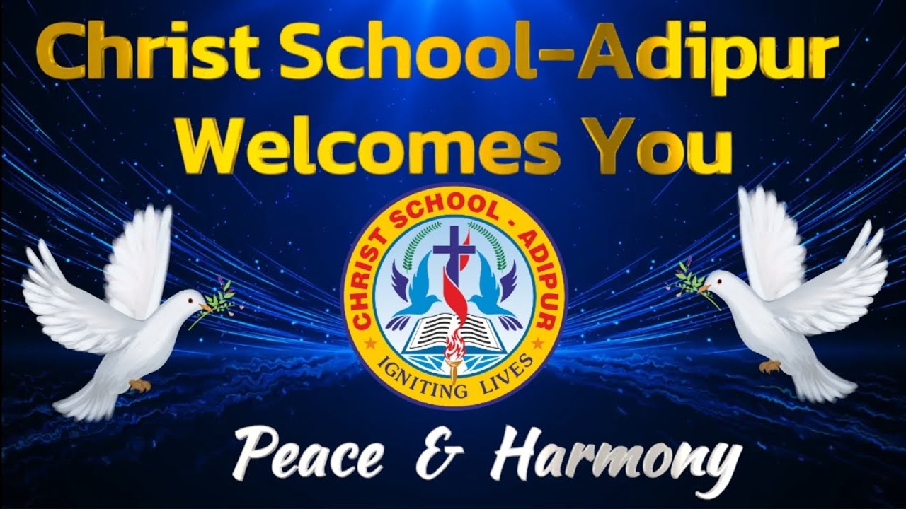 CHRIST SCHOOL ADIPUR ANNUAL FUNCTION 2023 "PEACE & HARMONY" - YouTube