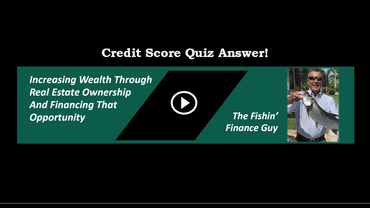 Credit Score Quiz Answer - YouTube