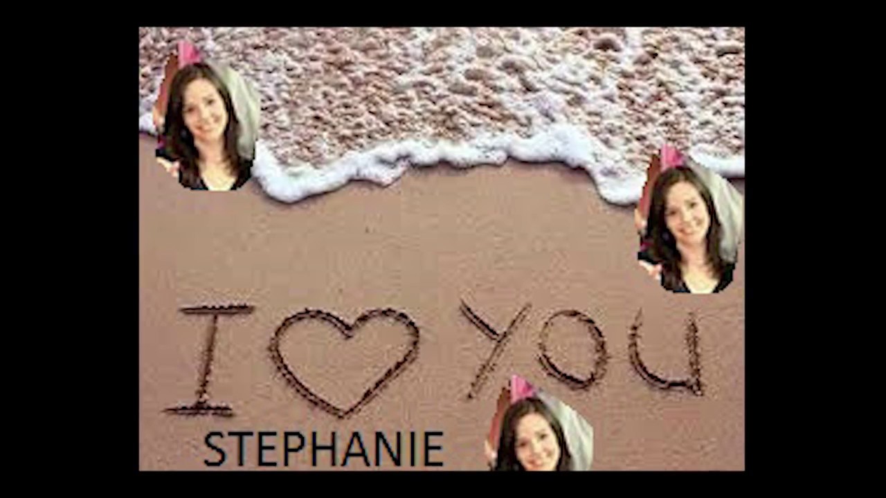 💗 I LOVE you Stephanie!! 💗 - YouTube