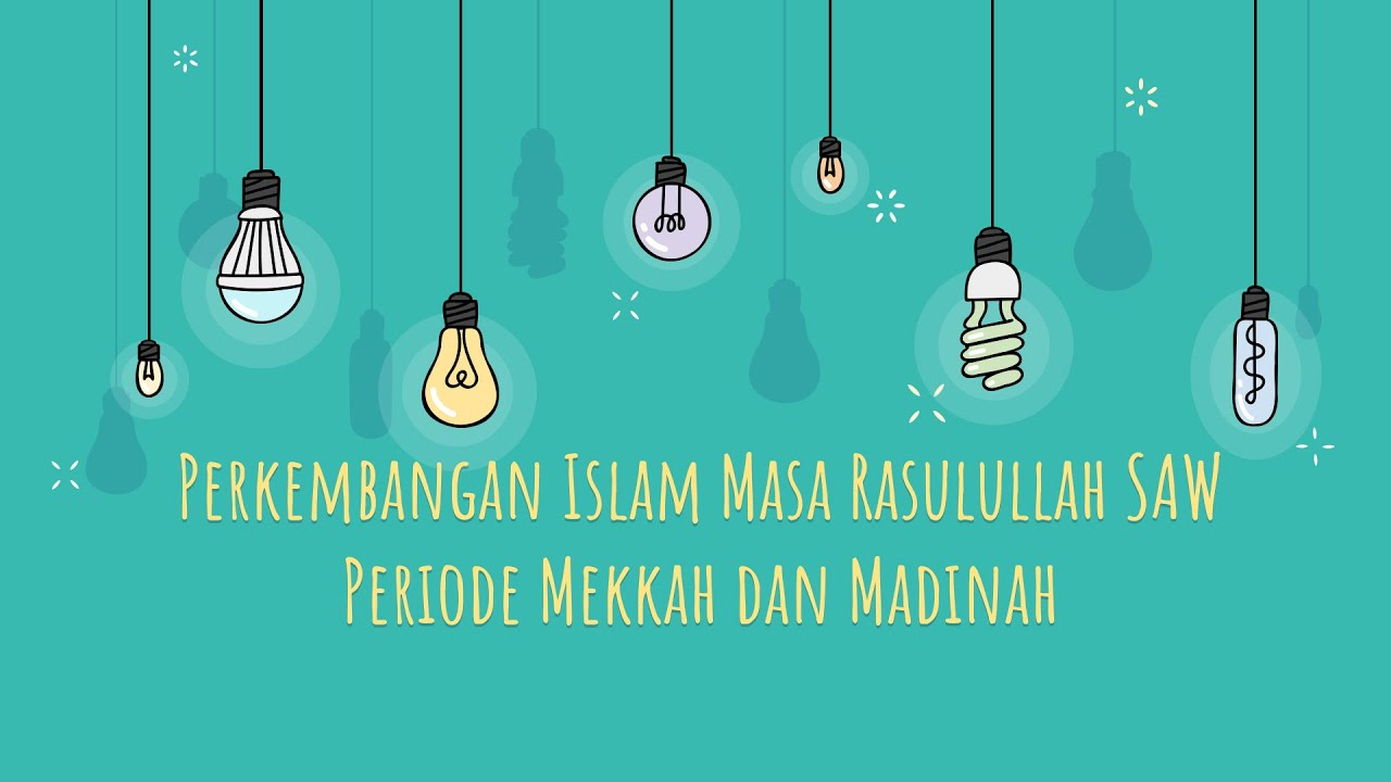 Kelompok 2 | Perkembangan Islam Masa Rasulullah SAW | Periode Makkah ...