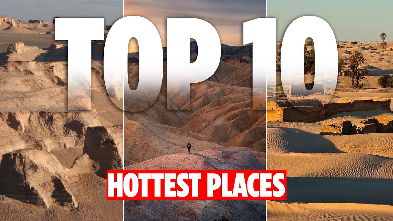 Top Ten Hottest Cities In The World 2024 - Infoupdate.org