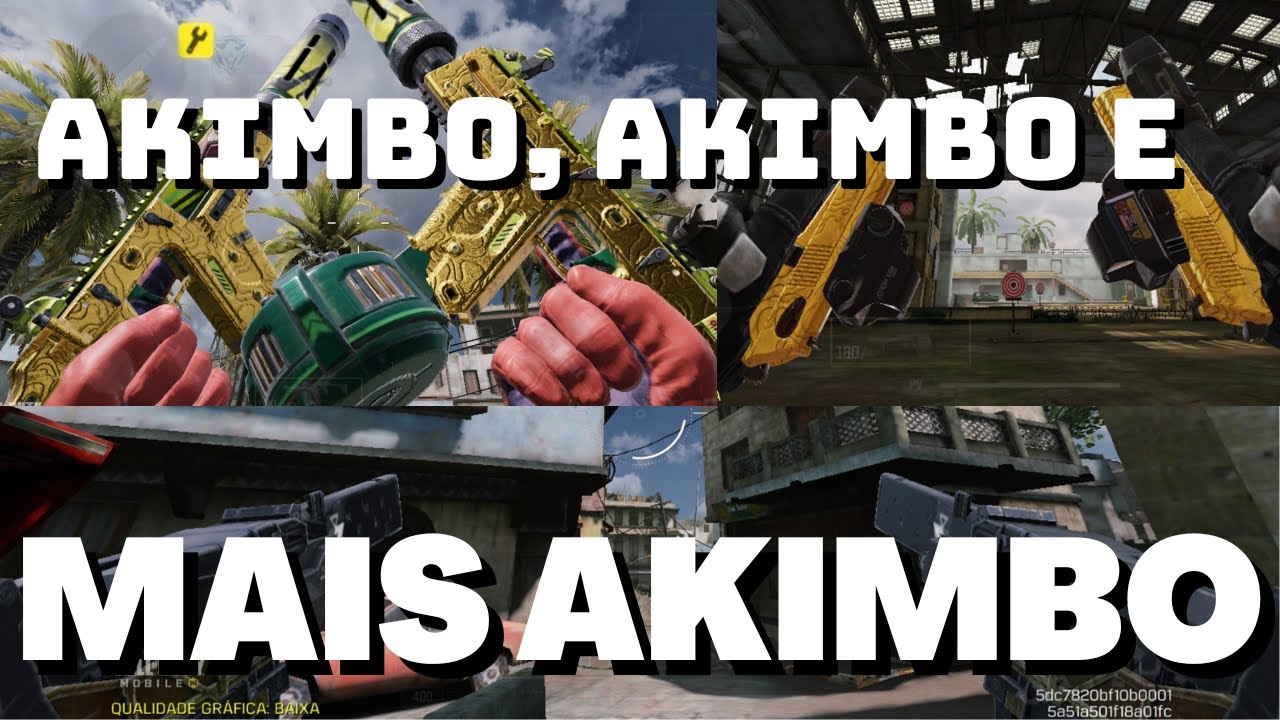 AKIMBO, AKIMBO E... MAIS AKIMBO (COD MOBILE) - YouTube