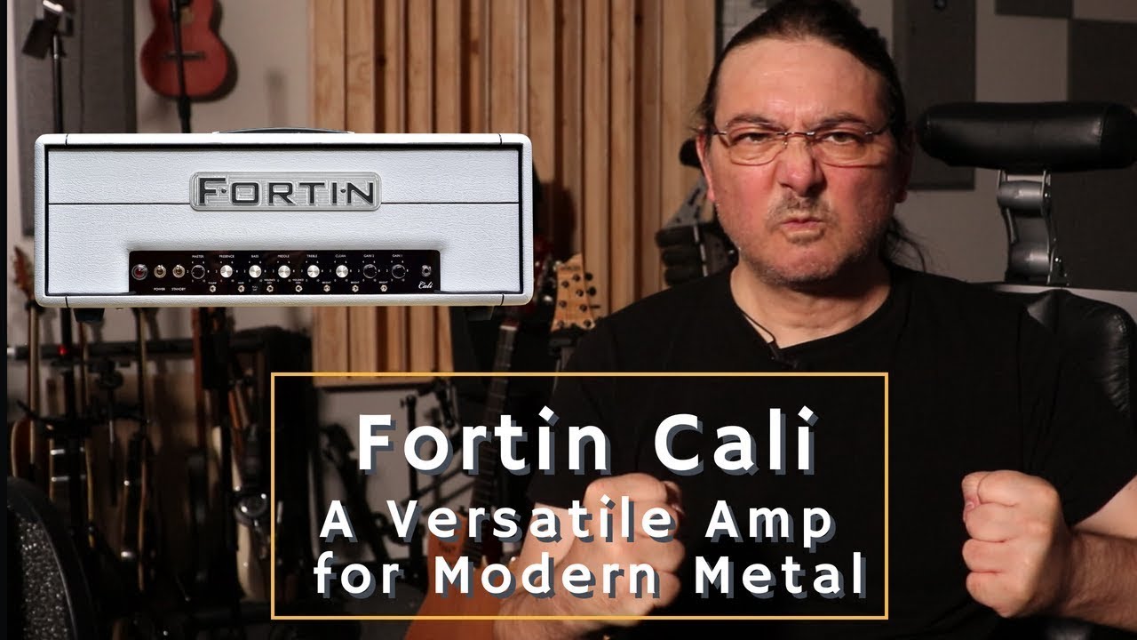Fortin Cali A Versatile Amp For Modern Metal | High Gain Neural DSP ...