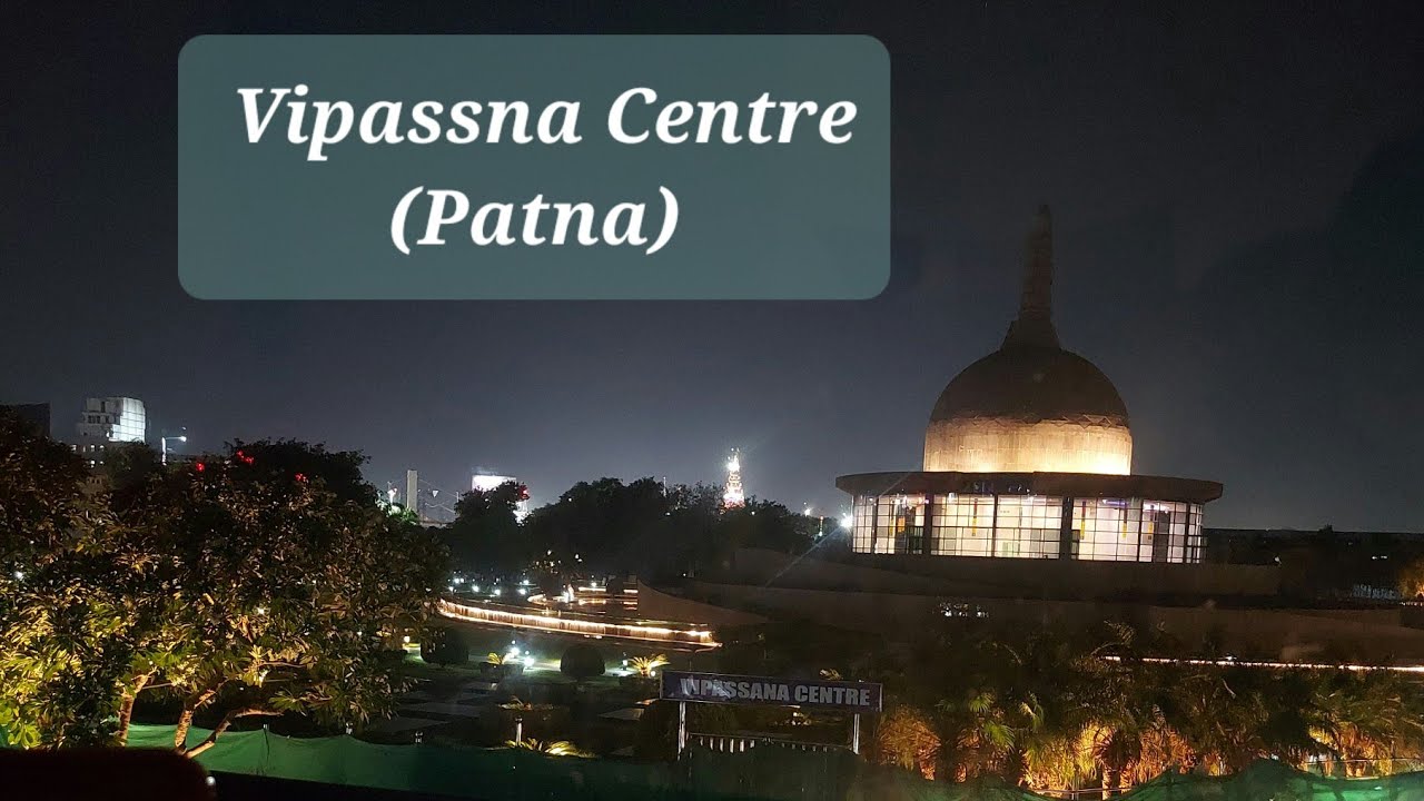 Patna Vipassana Center | Dhamma Pataliputta | Meditation - YouTube