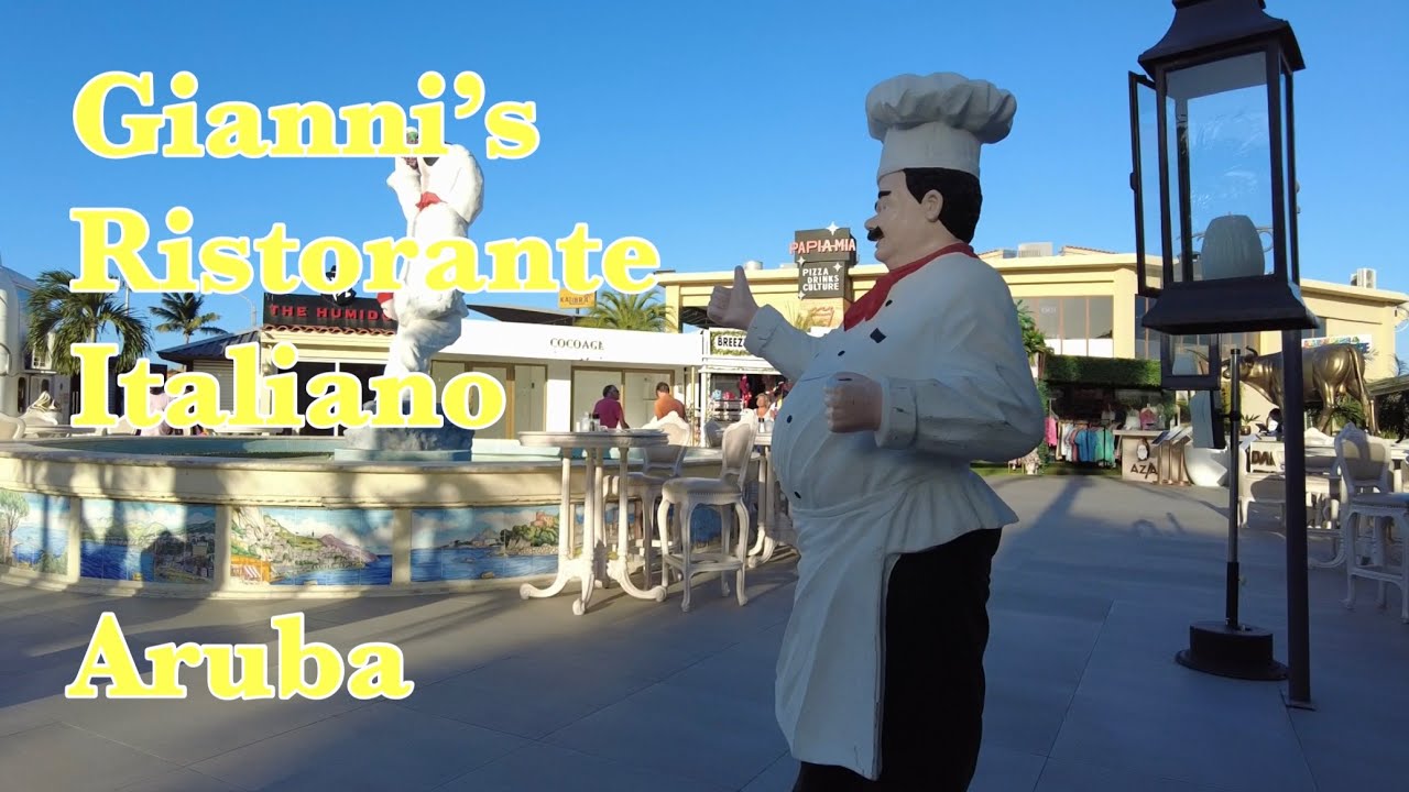 Gianni’s Italian Restaurant, Aruba - YouTube