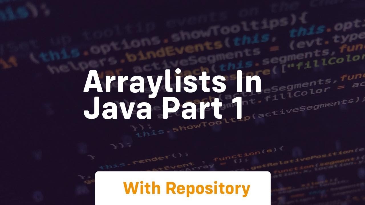 Arraylists In Java Part 1 Youtube