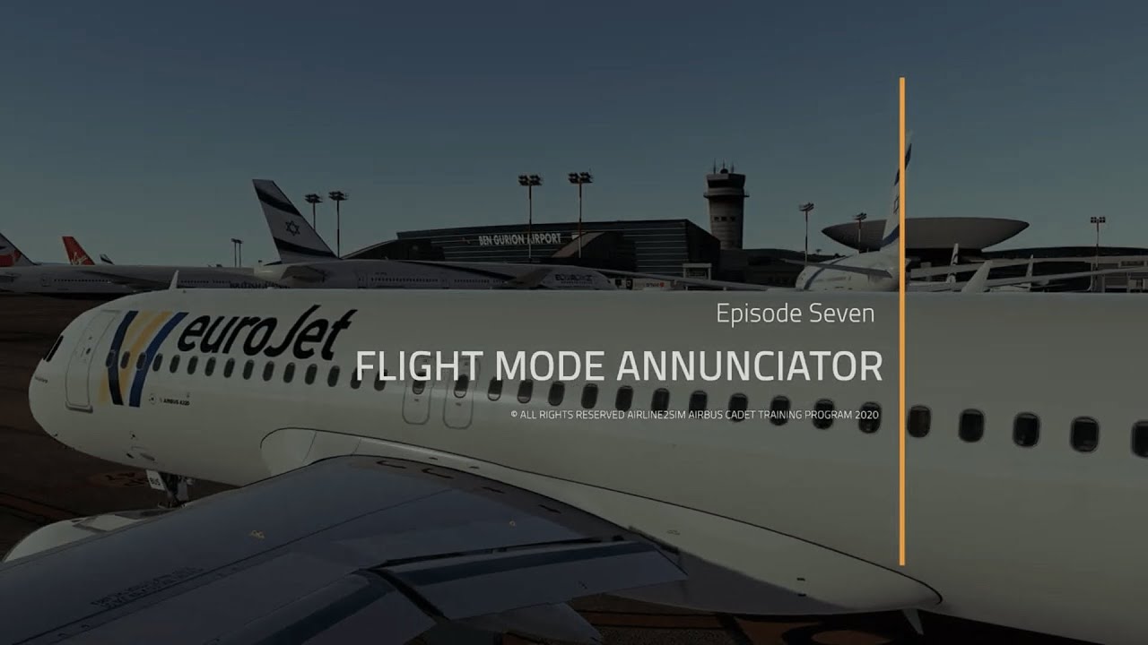 Fenix/FSLabs A320 Cadet Training Program Airline2sim | Episode 07 | FMA ...