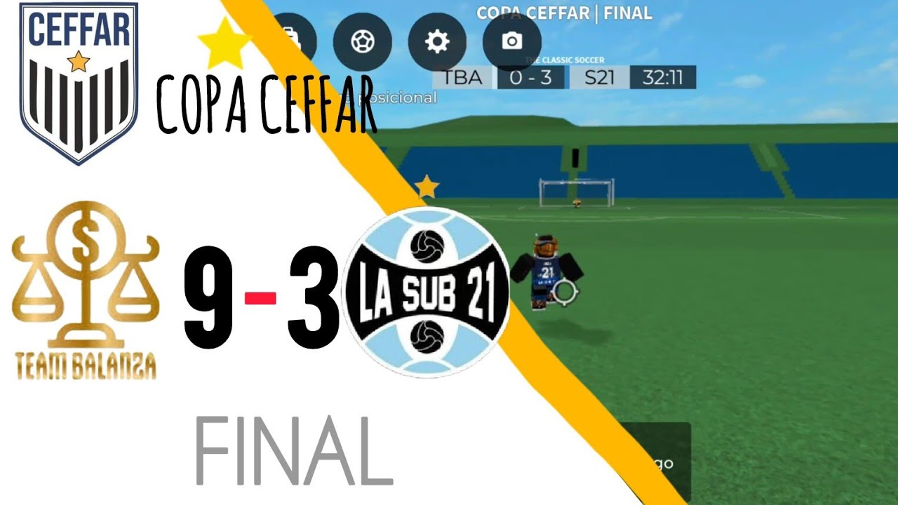 TEAM BALANZA 3 - 9 LA SUB 21 | COPA CEFFAR | FINAL | LLDF - YouTube