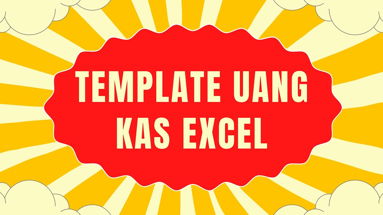 🔴 Template Uang Kas Excel - YouTube
