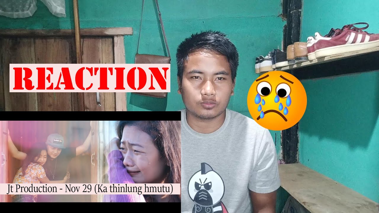 Jt Production - Nov 29 (Ka thinlung hmutu) || Video Reaction || THE FRIDAY SHOW - YouTube