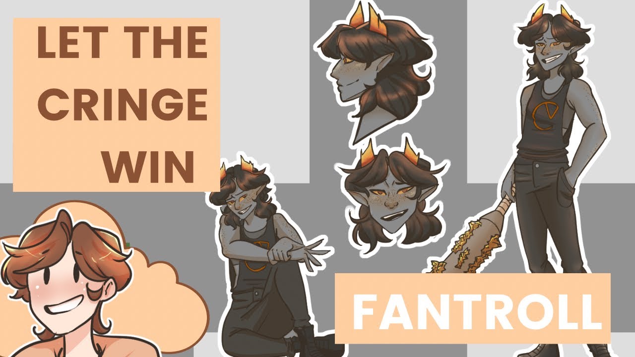 Let the CRINGE Win! | Making a Homestuck Fantroll - YouTube