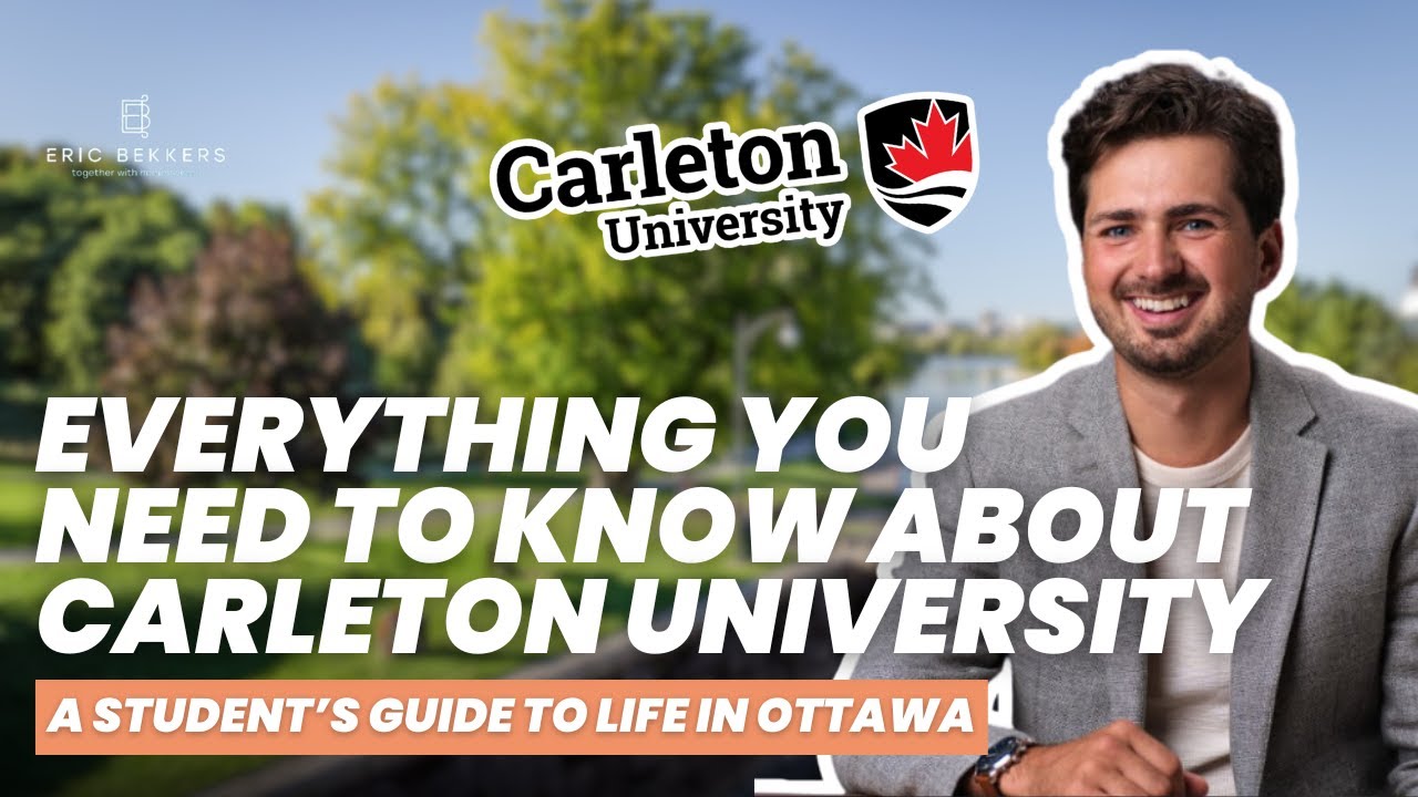 Everything You Need to Know About Carleton University: A Student’s ...