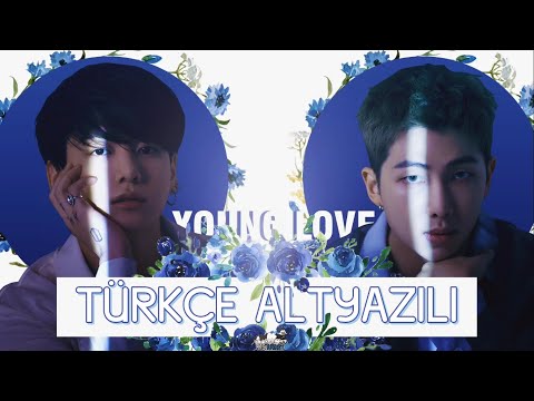 BTS - Young Love / 애매한 사이 (Türkçe Altyazılı)