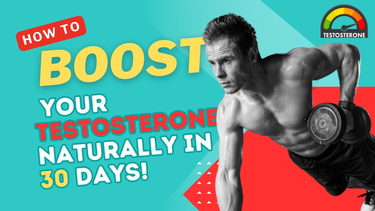 Hormonal Harmony: Boost Your Testosterone Naturally in 30 Days! - YouTube