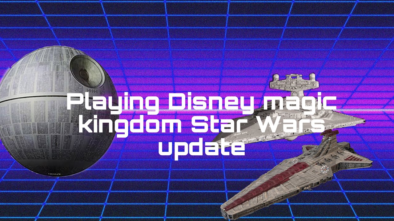 Playing Disney magic kingdoms Star Wars update 🎉🥳🎉🥳🎉 - YouTube