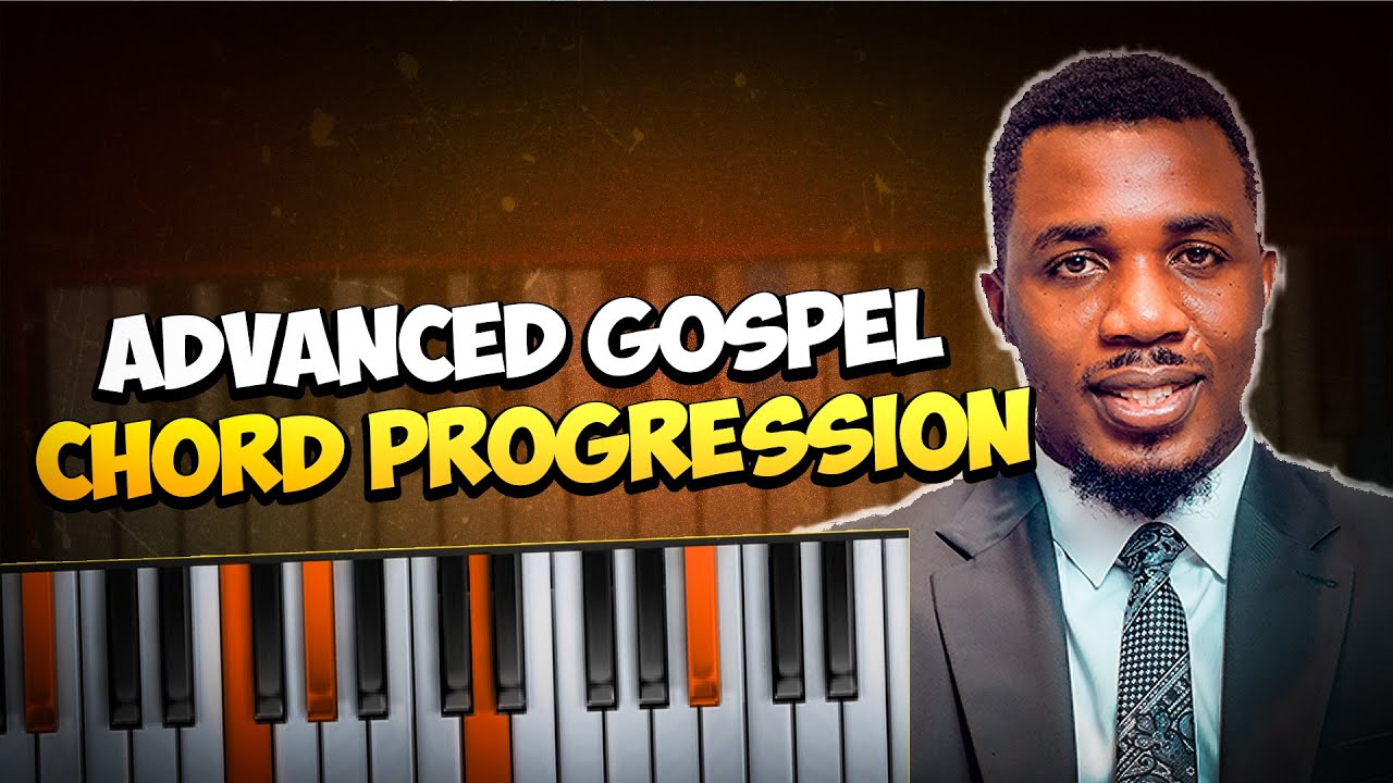 Advanced Gospel Chord Progressions | Onyemachi Chuku - YouTube