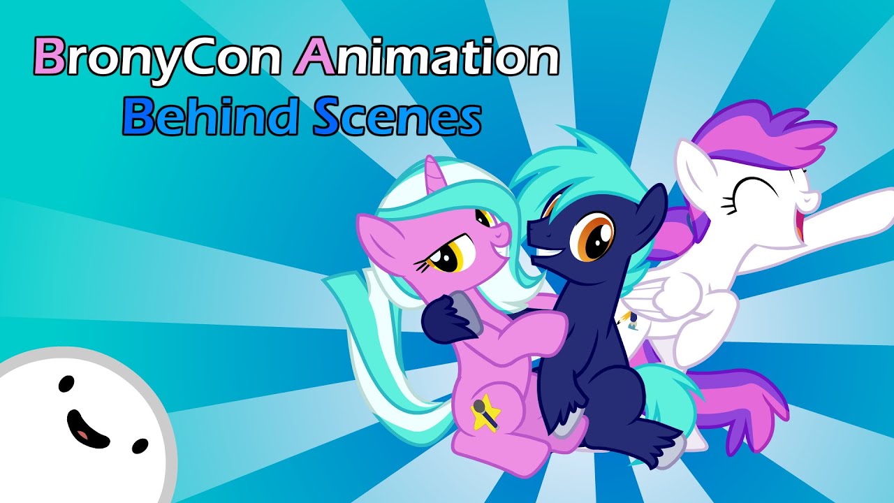 [Announcement] BronyCon Animation 2015 - Behind the scene - YouTube