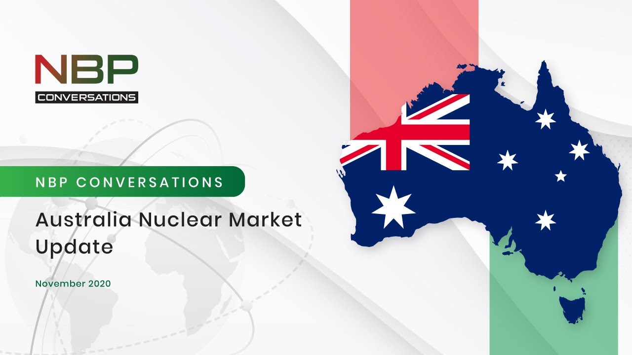 NBP Conversations: Australia Nuclear Market Update - YouTube