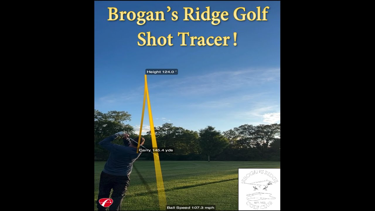 Brogan's Ridge Golf - Shot Tracer!! - YouTube