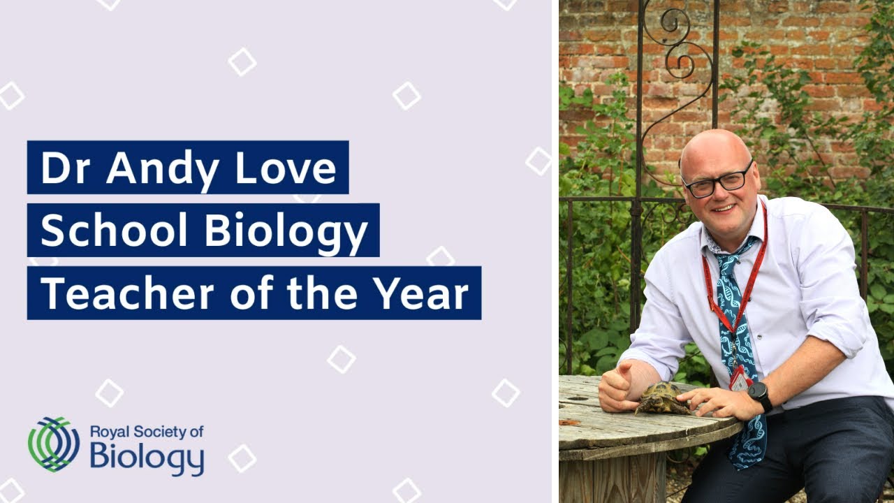 Andy Love | School Biology Teacher of the Year 2023 - YouTube