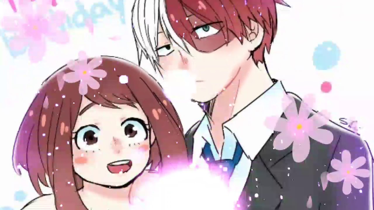 🍭Dear future husband🍭Todoroki x Ochako🍭#HBDOchakosan🍭 - YouTube