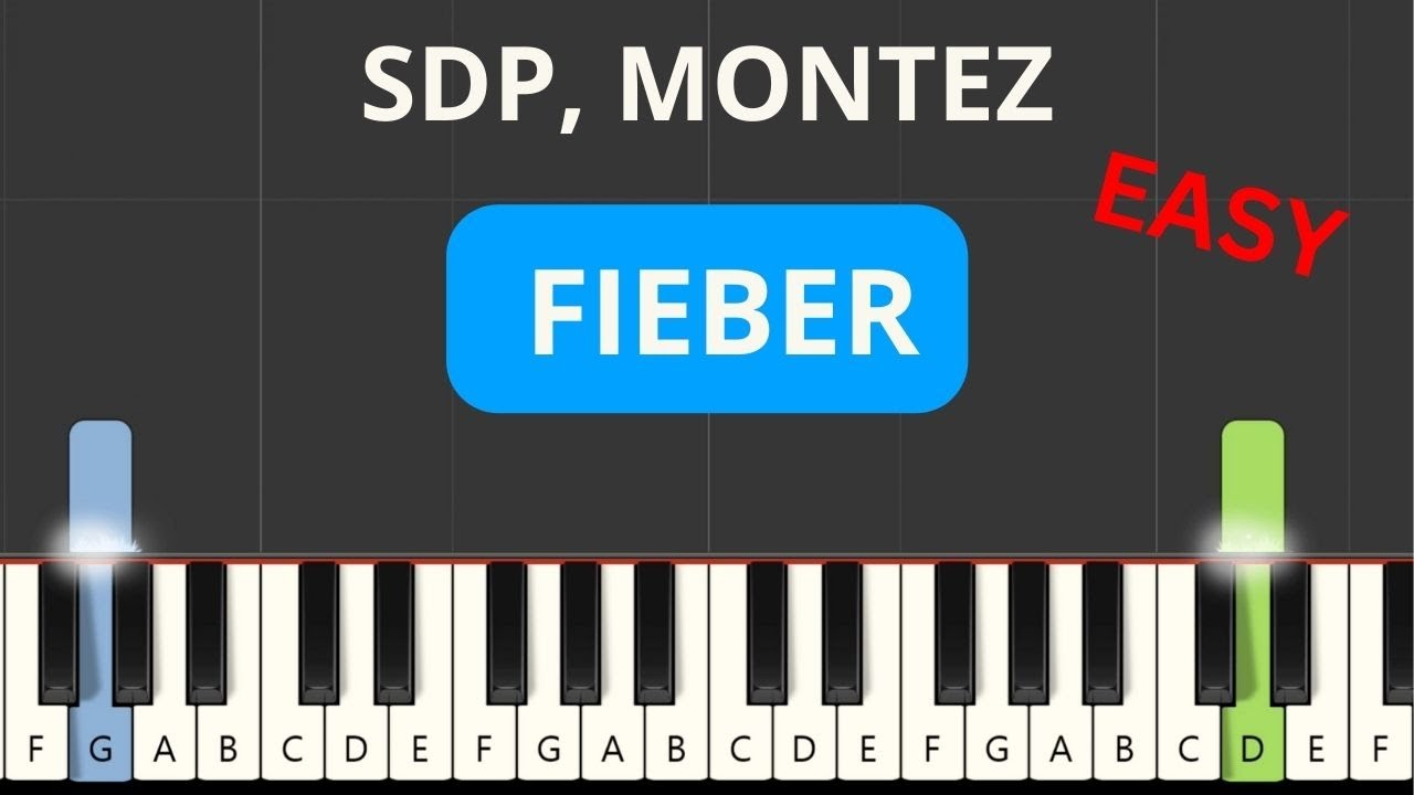 Montez, SDP - Fieber ( Easy Piano Tutorial ) ( +Noten ) - YouTube