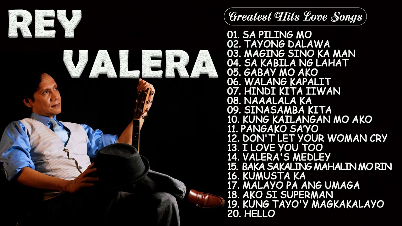 REY VALERA NON STOP | Best Songs of REY VALERA | Rey Valera Greatest ...