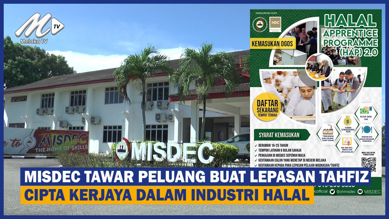 MISDEC Tawar Peluang Buat Lepasan Tahfiz Cipta Kerjaya Dalam Industri ...