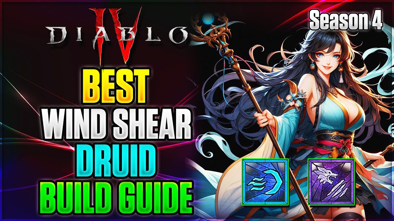 Season 4 Best Wind Shear Druid Build Guide | Diablo 4 - YouTube