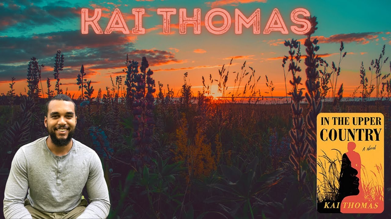 In the Upper Country with Author Kai Thomas - YouTube