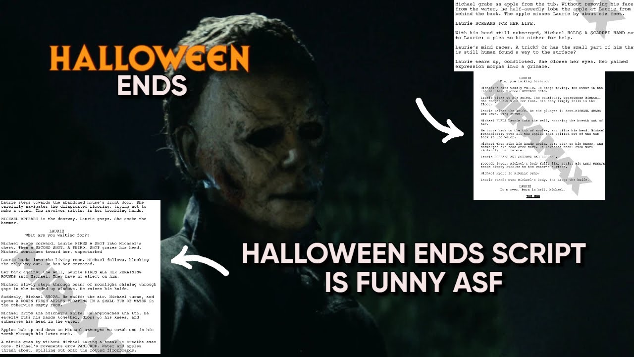 So this is the Halloween Ends Script Huh - Halloween Ends - YouTube