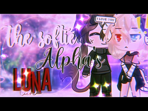 The softie alpha’s Luna || GachaLife MiniMovie || GLMM ||