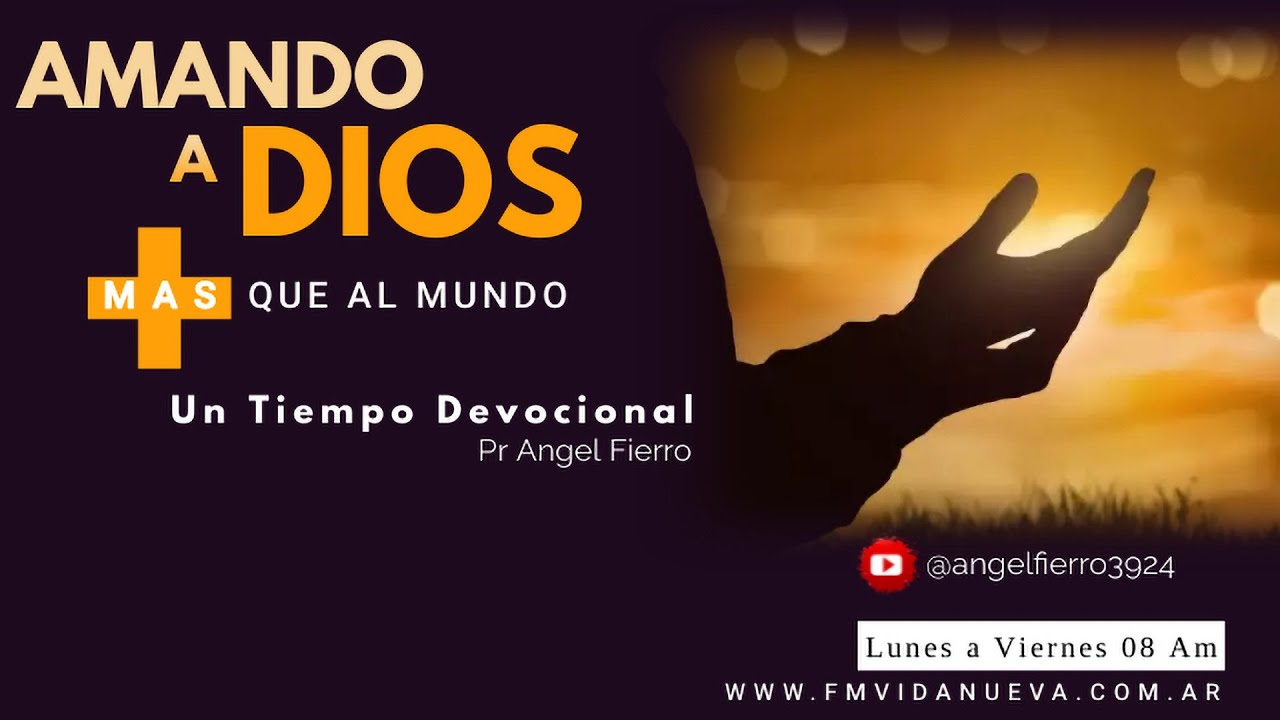 Amando a Dios mas que al mundo - YouTube