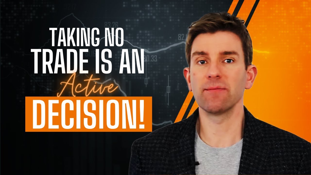 SOMETIMES, NO TRADE IS THE BEST TRADE! ⏳📈💰👍 - YouTube