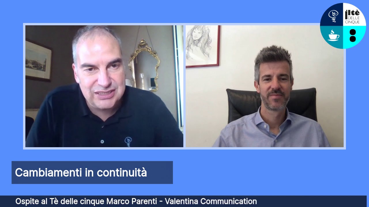 Ospite al Tè delle cinque Marco Parenti CEO Valentina Communication ...