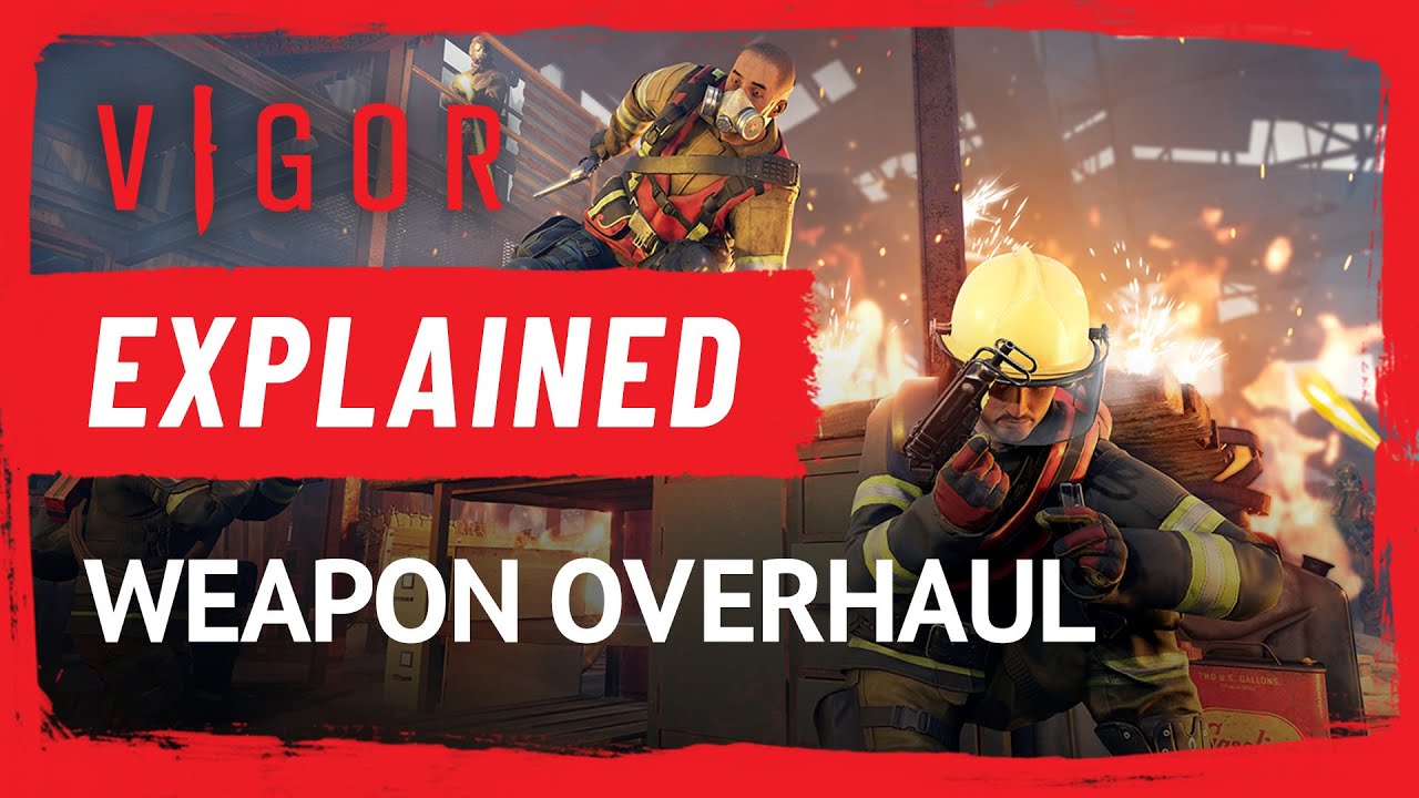 Vigor Explained: Weapon Overhaul - YouTube