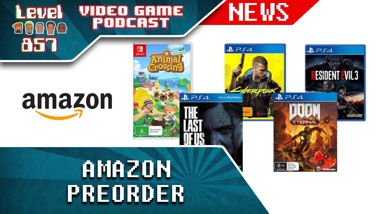Amazon Has A PreOrder Offer For Upcoming 2020 Games (Discussion) - YouTube