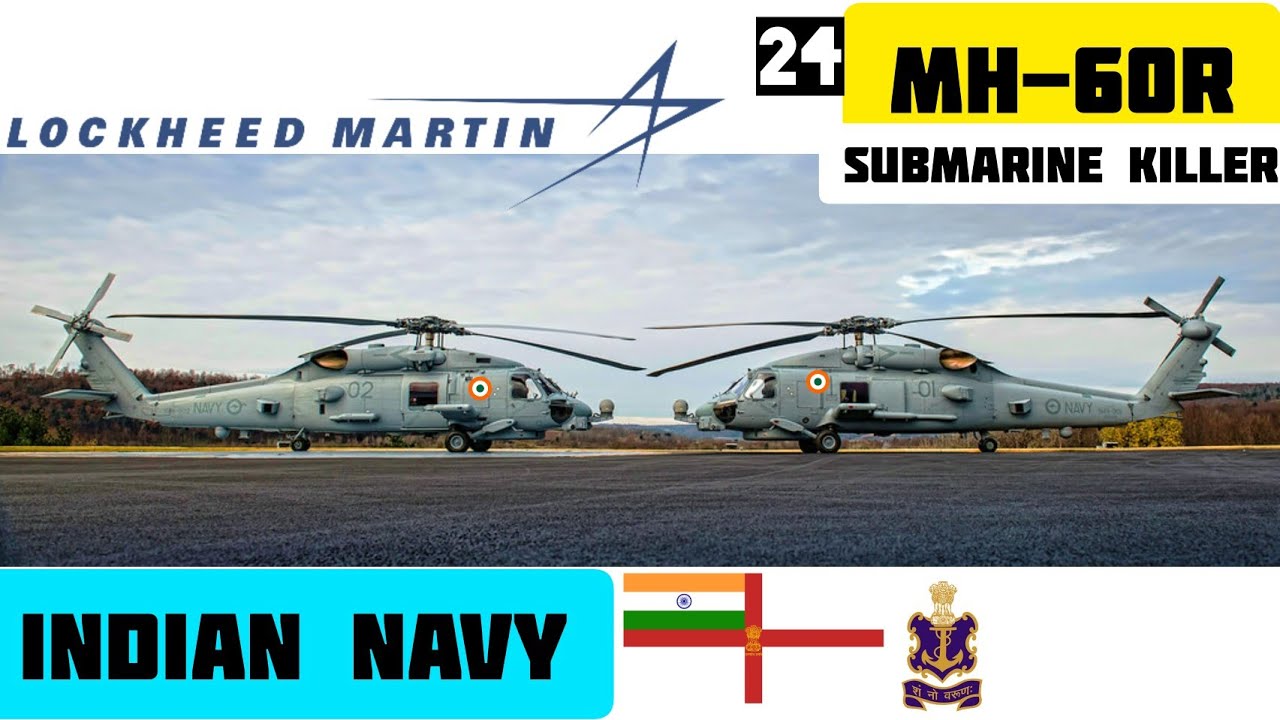 MH-60R | Romeo | Seahawk Helicopters for Indian Navy | # ...