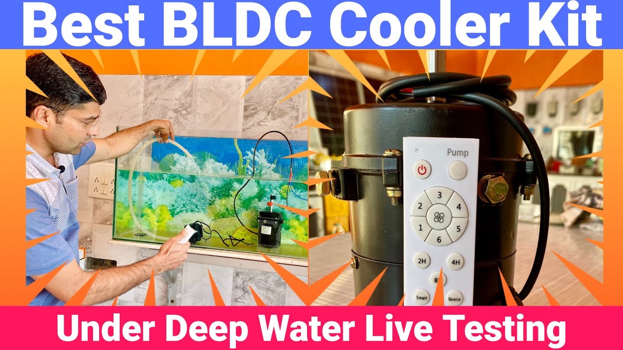 How to Find a best BLDC Cooler kit. सर्वोत्तम बीएलडीसी कूलर किट कैसे ...