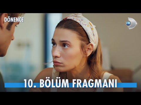 Dönence 10. Bölüm Fragmanı @kanald