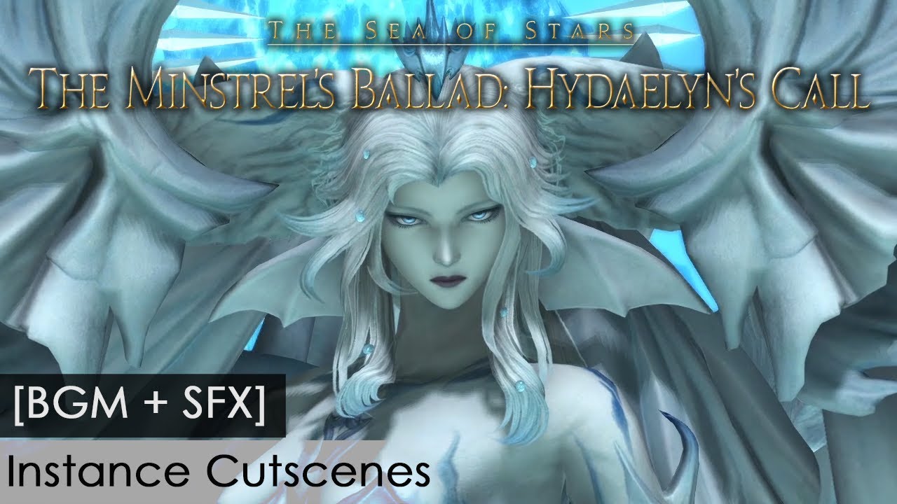 The Minstrel's Ballad: Hydaelyn's Call [BGM + SFX, Instance Cutscenes ...