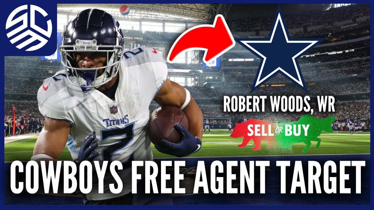 #Cowboys Free Agent Target Robert Woods | Buy or Sell? - YouTube